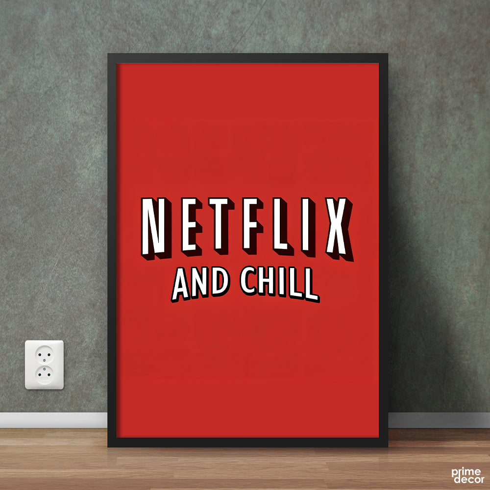 Netflix And Chill Red Typography Style | Movie Poster Wall Art – Prime ...